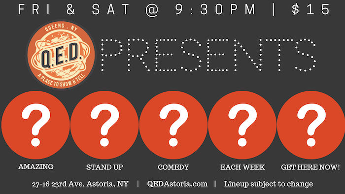 QED Presents - All Pro Stand-Up Showcase (Friday)